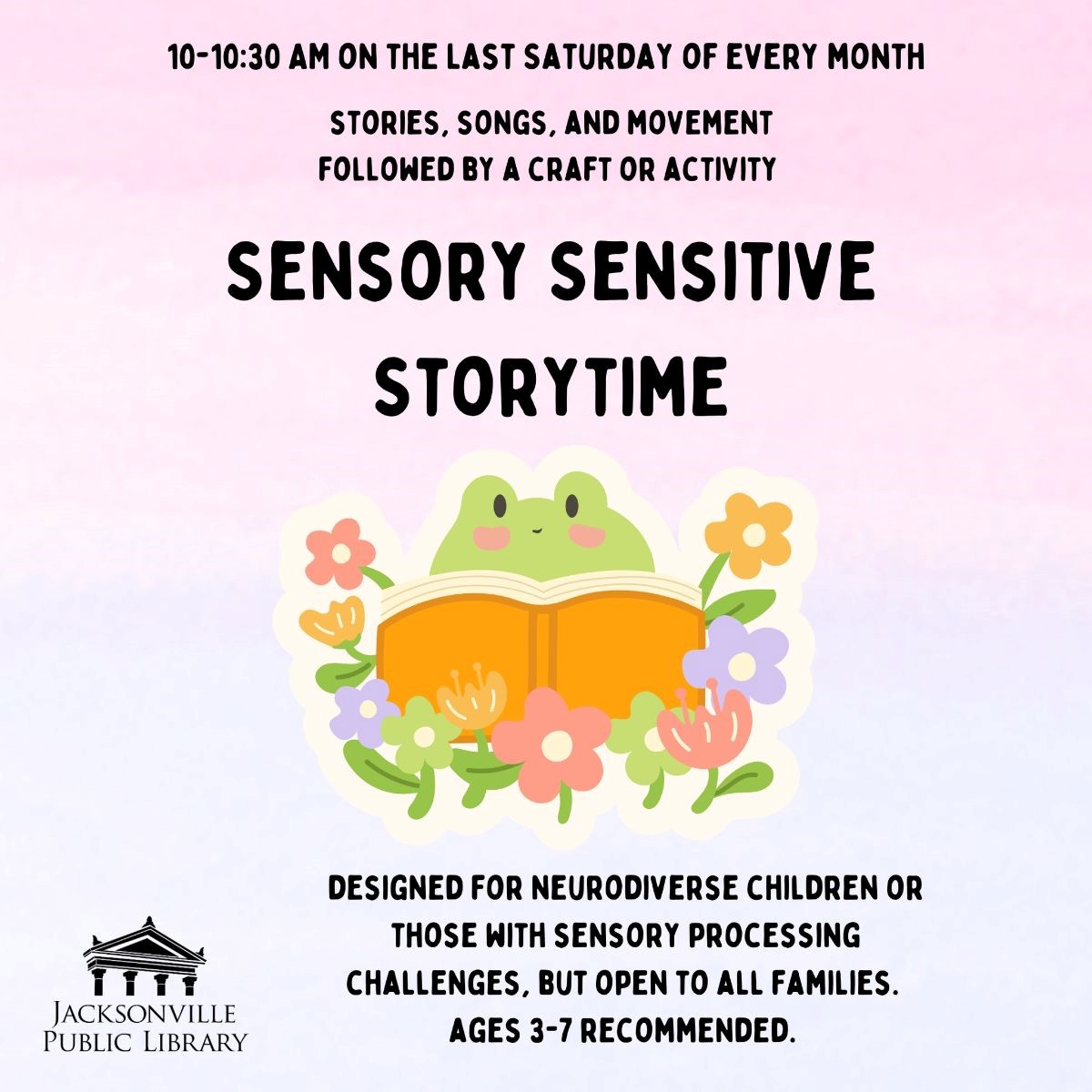 Jacksonville Public Library - Sensory Sensitive Storytime ...